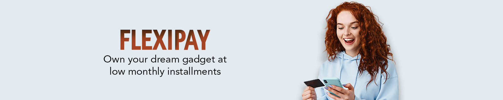 Flexipay – affordable 18 or 24 months installments with credit card of ...